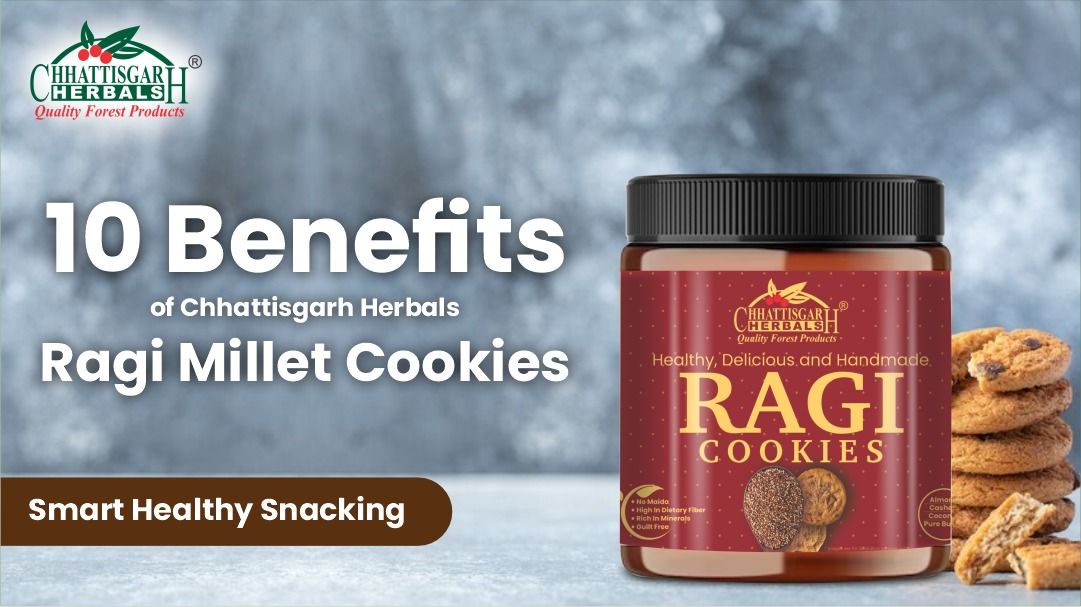 10 Benefits of Chhattisgarh Herbals Ragi Millet Cookies - Smart Healthy ...